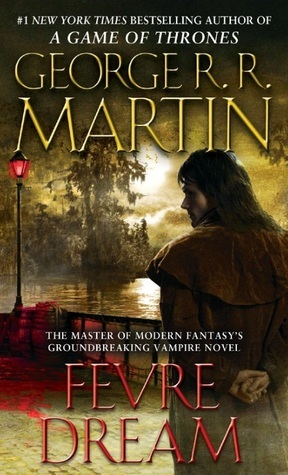 Fevre Dream by George RR Martin – Trigger Warning Database