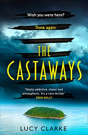 The Castaways by Lucy Clarke – Trigger Warning Database
