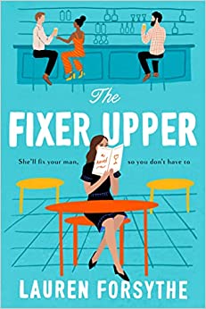 The Fixer Upper by Lauren Forsythe – Trigger Warning Database