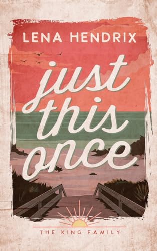 Just This Once by Lena Hendrix – Trigger Warning Database