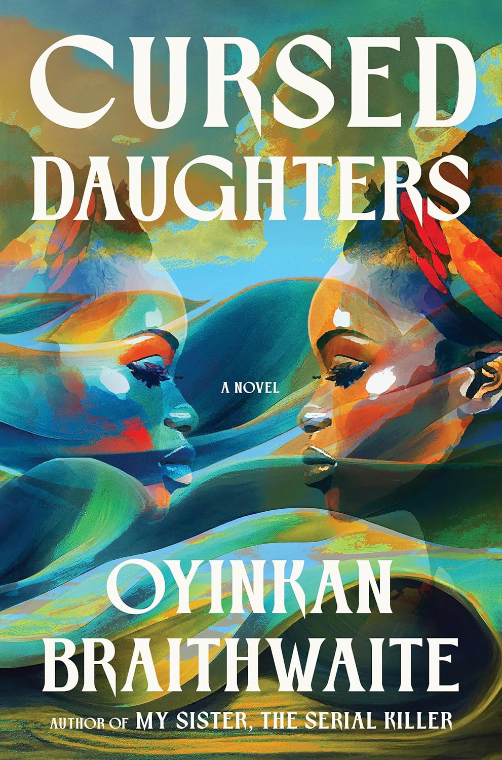 Cursed Daughters by Oyinkan Braithwaite – Trigger Warning Database
