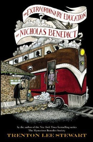 The Extraordinary Education of Nicholas Benedict by Trenton Lee Stewart ...