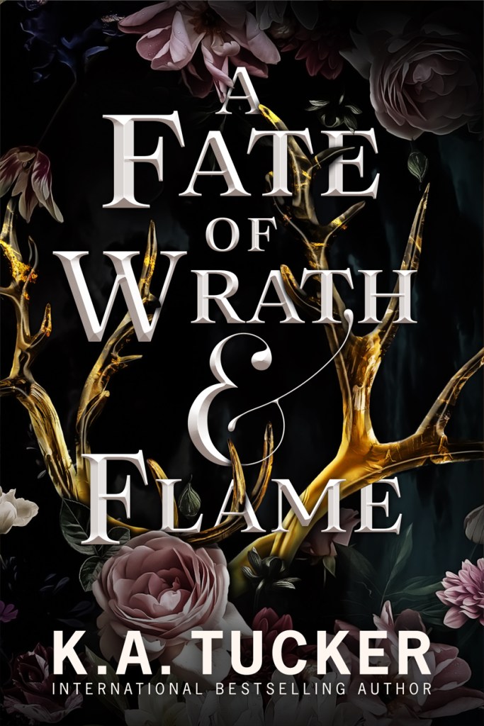 A Fate of Wrath and Flame by K.A. Tucker – Trigger Warning Database