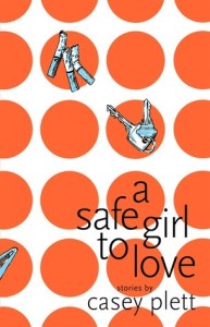 A Safe Girl to Love: Stories by Casey Plett – Trigger Warning Database