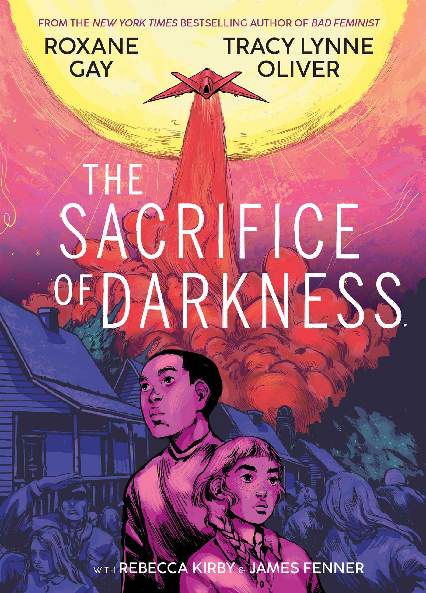 The Sacrifice of Darkness by Roxane Gay and Tracy Lynne Oliver with ...