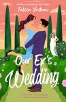 Our Ex’s Wedding by Taleen Voskuni – Trigger Warning Database